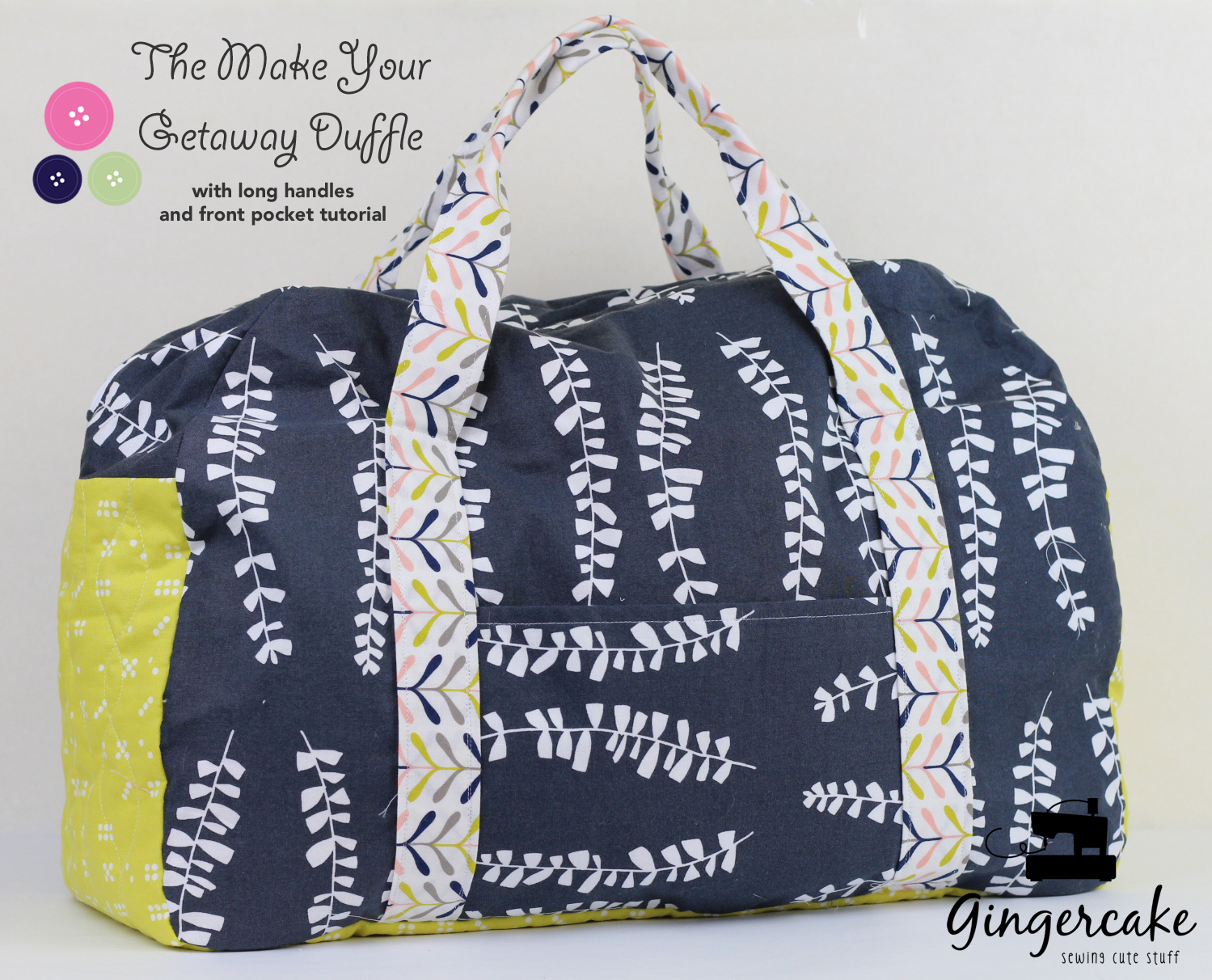 Pattern Feature: The Make Your Getaway Duffle Bag | Gingercake